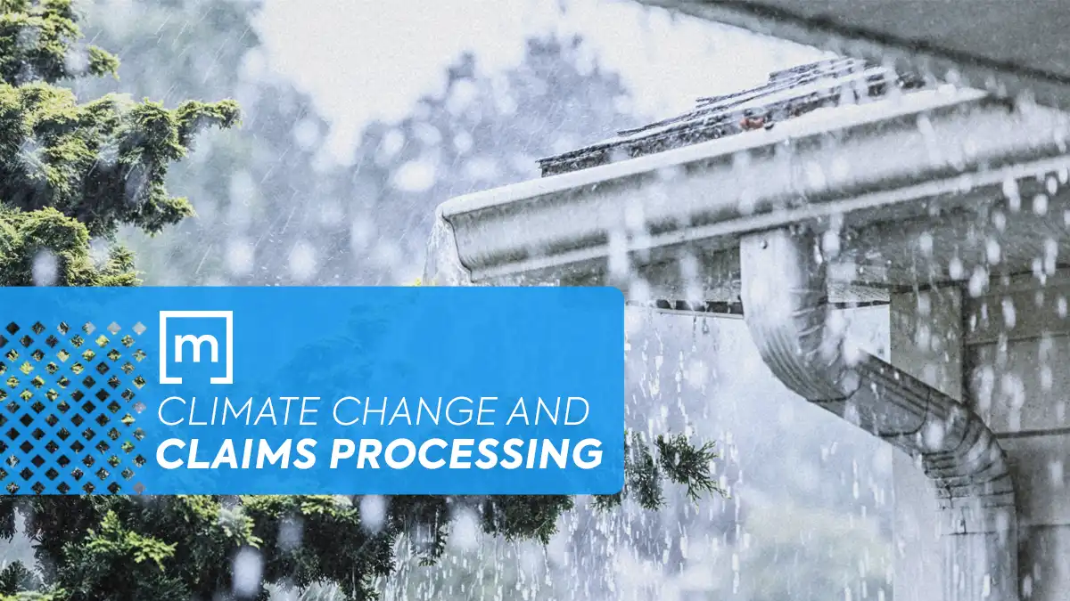 How the Field Claims Adjuster Can Prepare for Extreme Weather Events