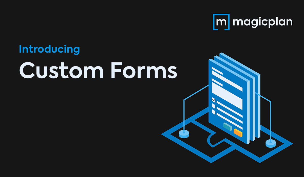 Custom Forms: Templates for Inspections and Reporting