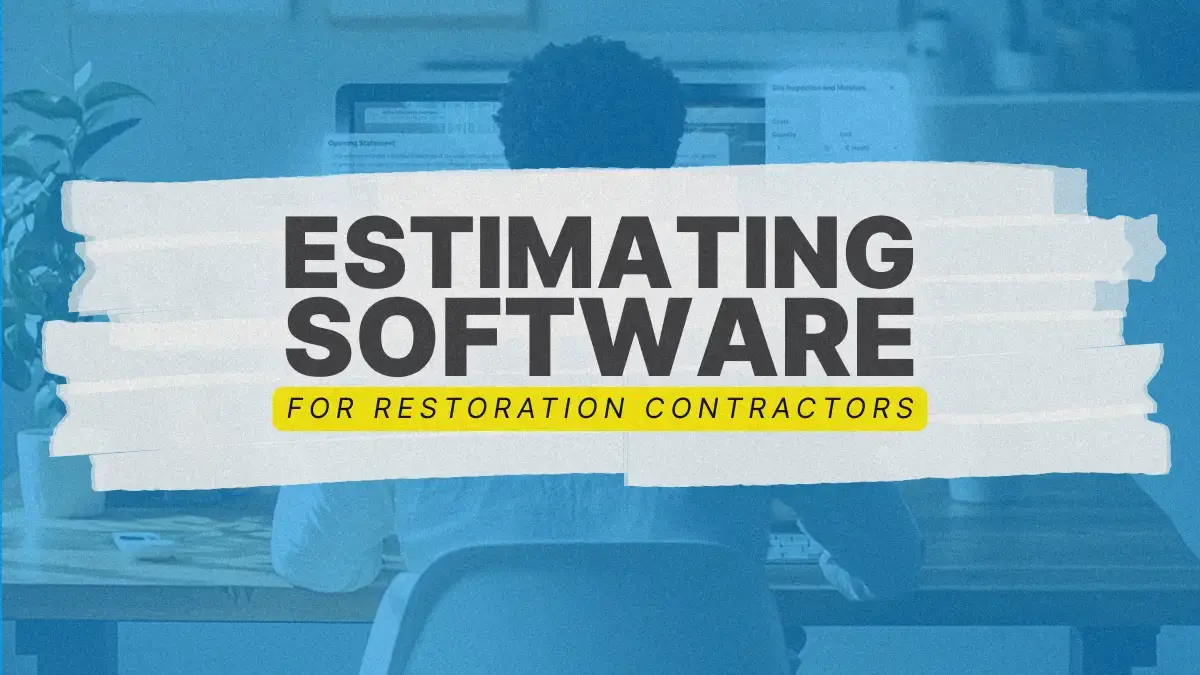 Top 10 Estimating Software Options for Restoration Contractors